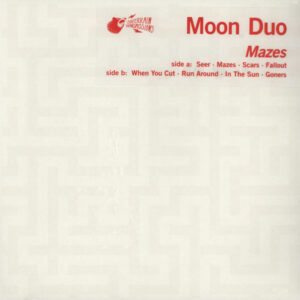 Moon Duo – Mazes – HHV Mag
