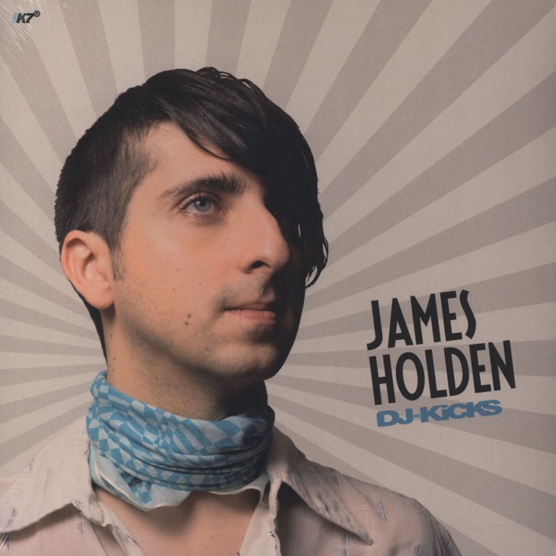 James Holden – DJ-Kicks – HHV Mag