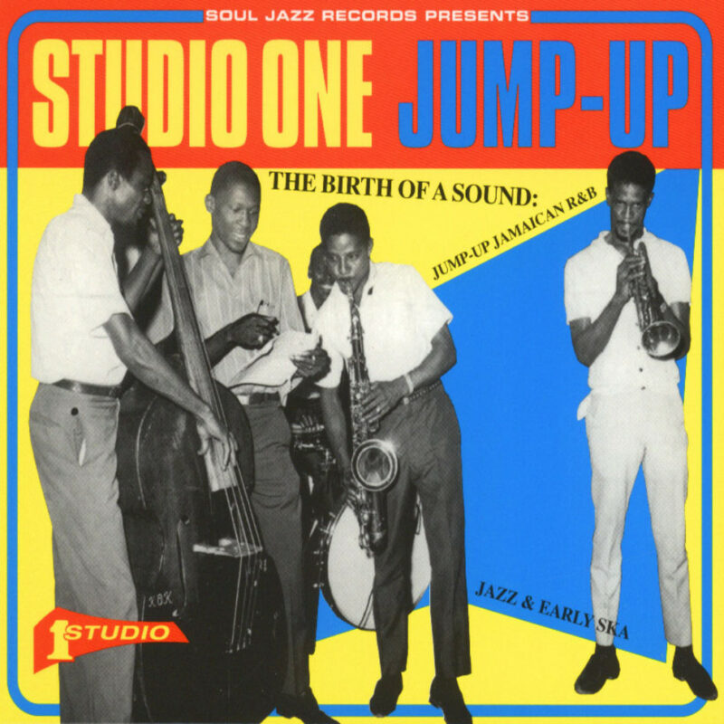 Various Artists – Studio One Jump-Up: The Birth Of A Sound : Jump Up ...