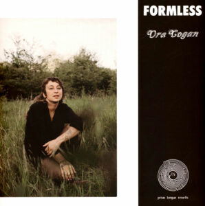 Ora Cogan – Formless – HHV Mag